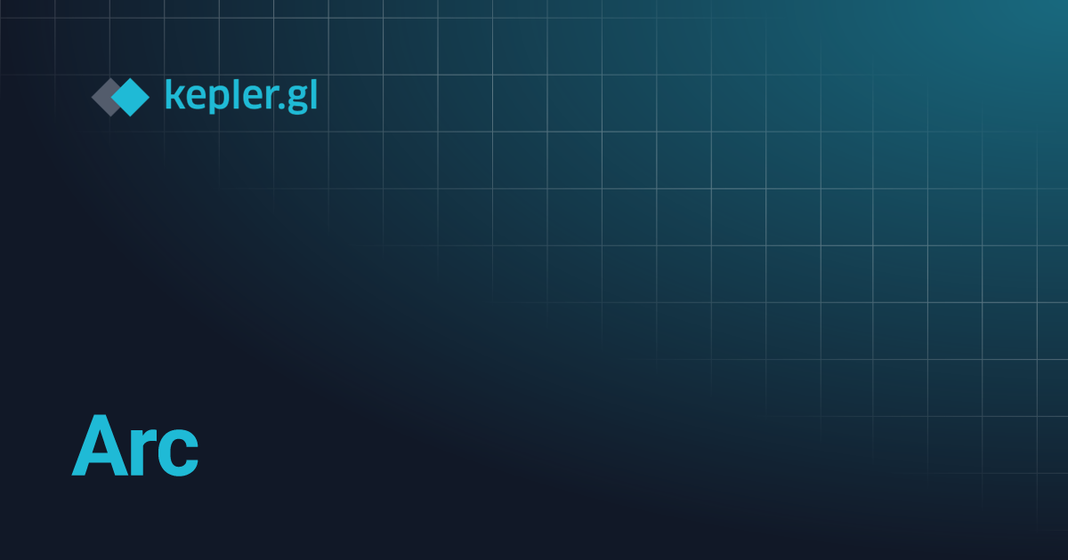 Arc | kepler.gl